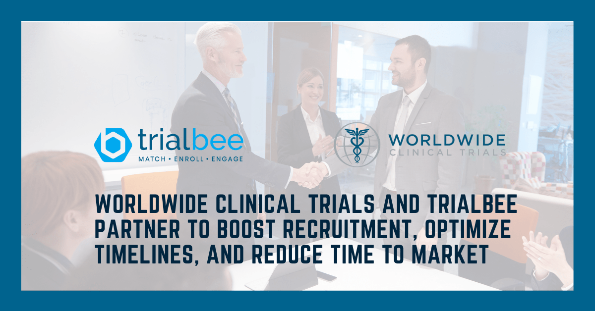 Worldwide Clinical Trials And Trialbee Partner To Boost Recruitment ...